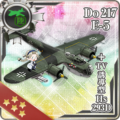 Do 217 E-5+TV诱导型 Hs293D - 舰娘百科 - 专业性的舰队Collection百科全书